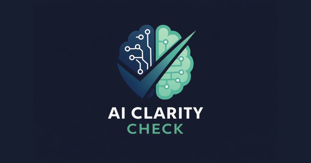 AI Clarity Check™ - Discover Where AI Can Save Your Business Time & Money